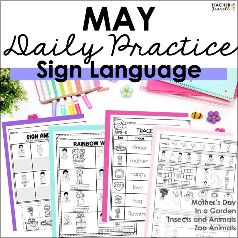 ASL Daily Practice May Morning Work with 4 Themed Activities – Teacher ...