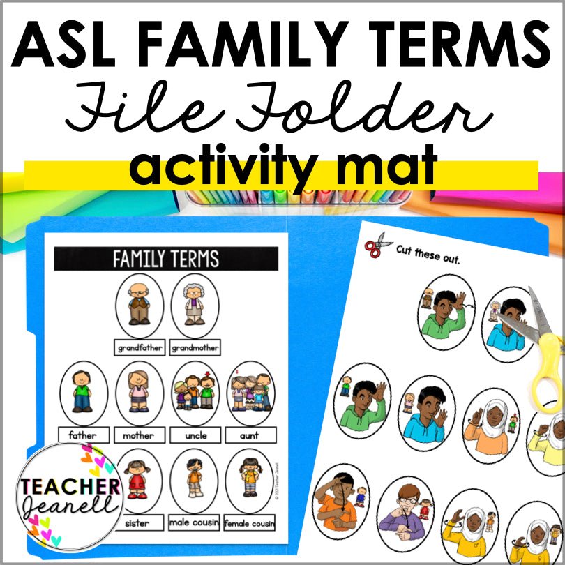 ASL Family Terms File Folder Activity with 2 Levels of Practice ...