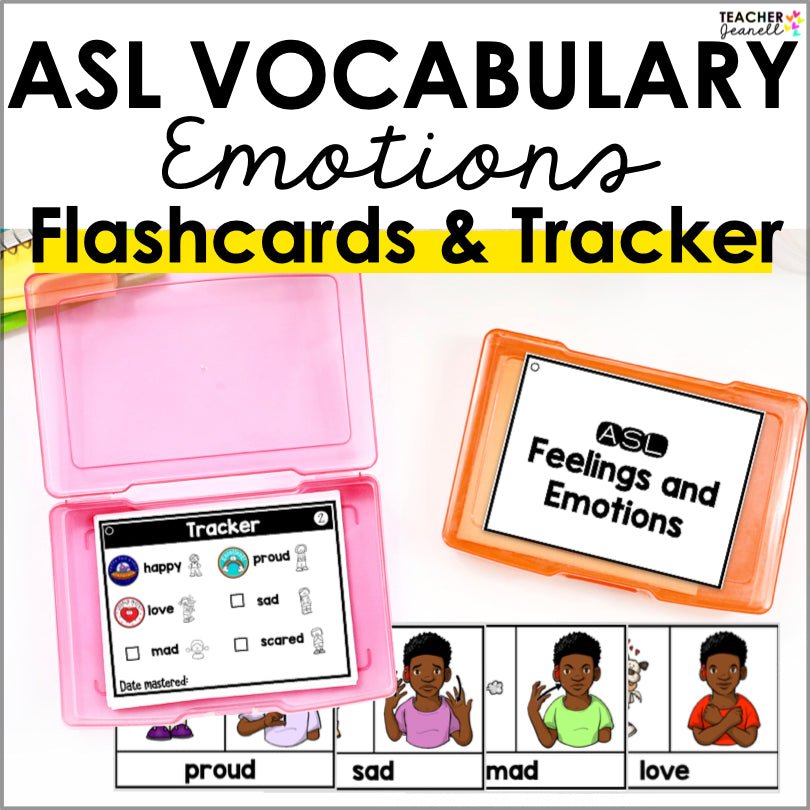 ASL Flashcards Printable for Feelings and Emotions – Teacher Jeanell