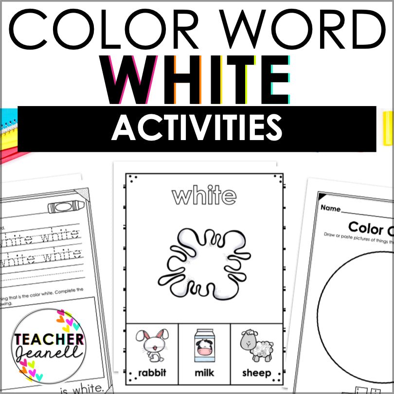 Color White Worksheets and Activities - Color Identification – Teacher ...