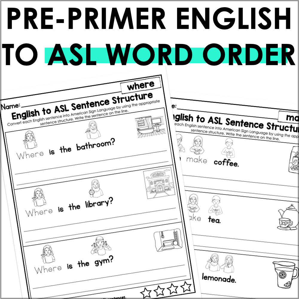 English to ASL Sentence Structure Worksheets Pre Primer Sight Words for ...