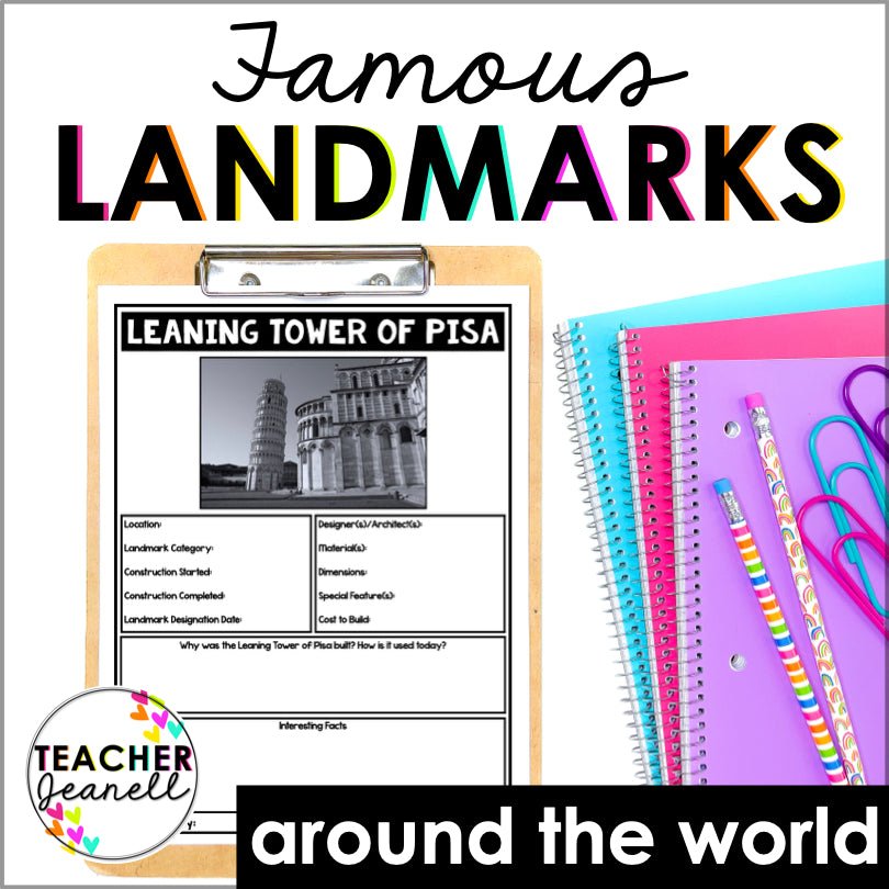 Famous World Landmarks Research Project – Teacher Jeanell