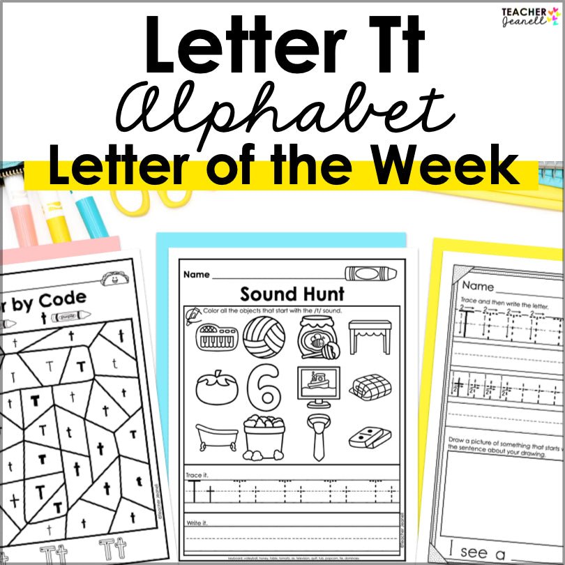 Letter T Activities - Letter of the Week Worksheets – Teacher Jeanell
